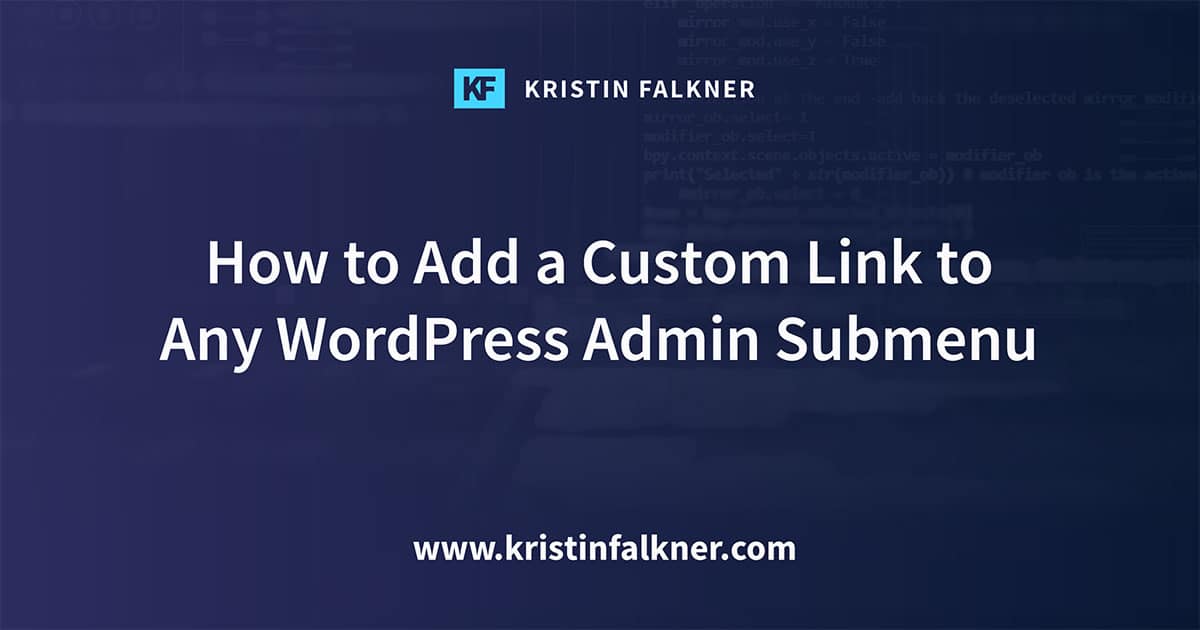 How To Add A Custom Link To Wordpress Admin Cpt Submenu